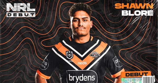 Shawn Blore to make NRL debut | Wests Tigers