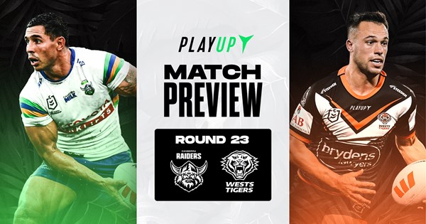 Match Preview: NRL Round 23 vs Raiders | Wests Tigers