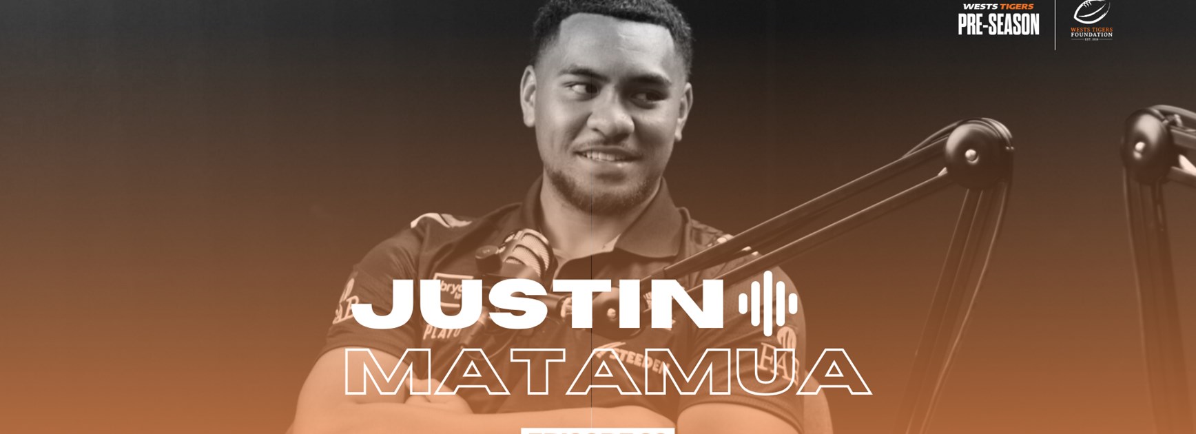BTR Pre-season Podcast: Justin Matamua | Wests Tigers